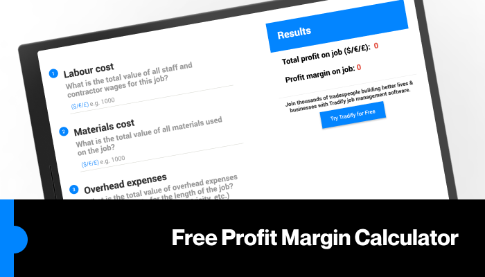 Contractor Profit Margin Calculator | Free Access | Tradify™